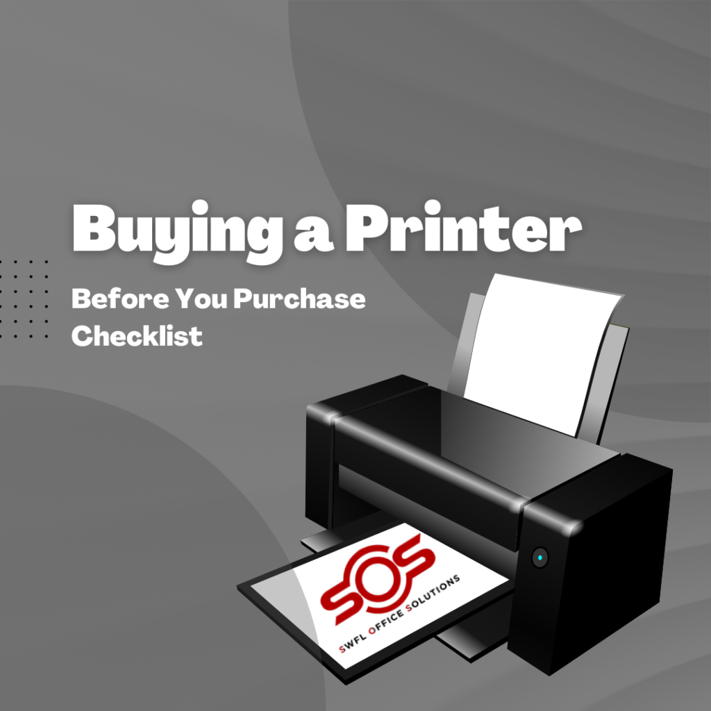 Printer Purchasing Checklist in Florida | Color Printers near Venice